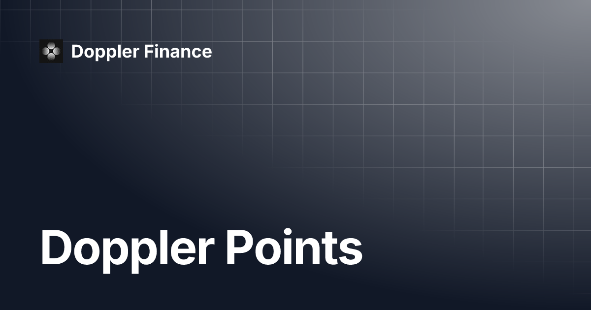 Doppler Points | Doppler Finance