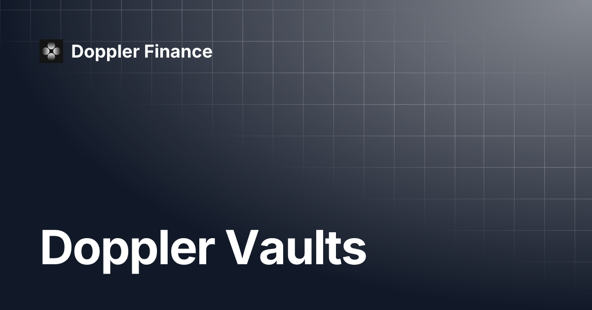 Doppler Vaults | Doppler Finance